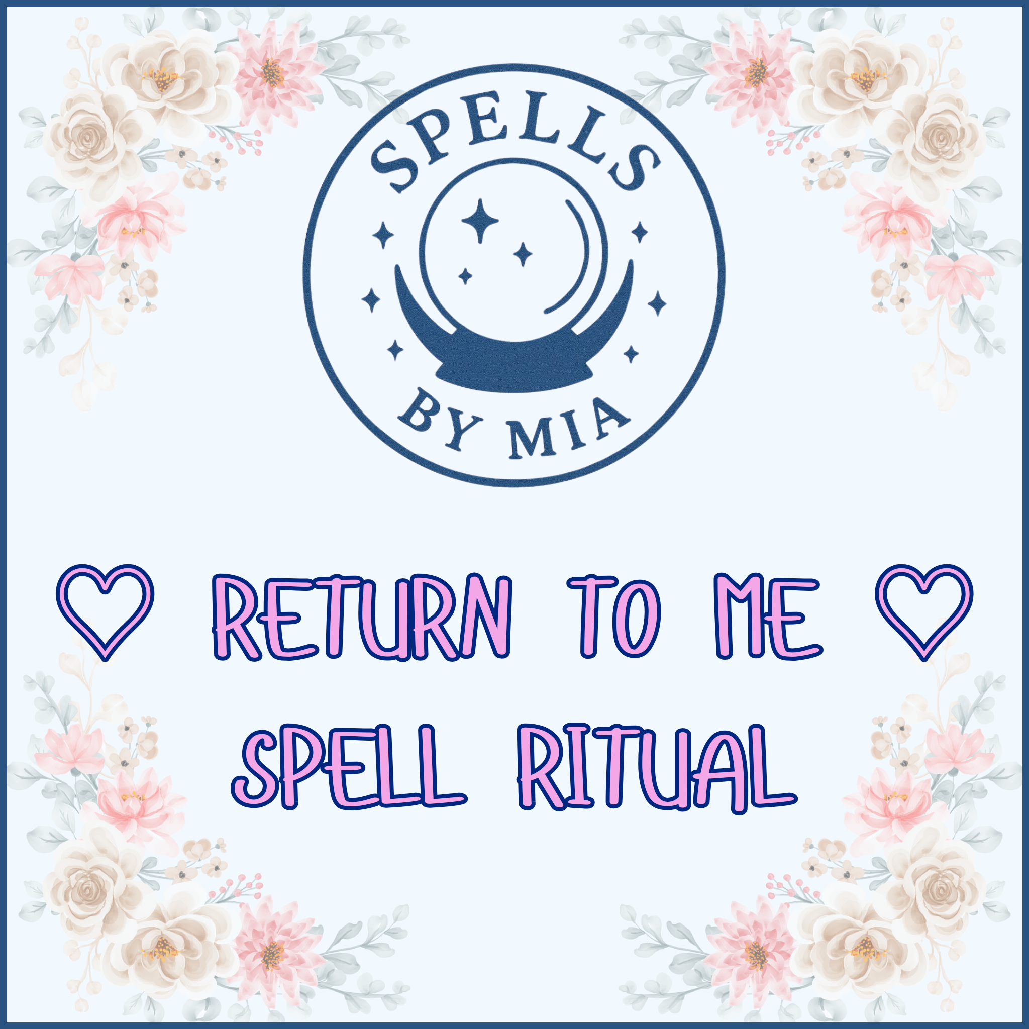 Return to Me Spell Ritual – Spells By Mia 🔮